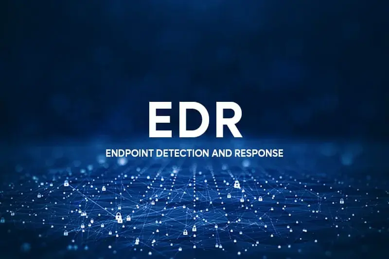 Essential Benefits of EDR Solutions for Business Cybersecurity